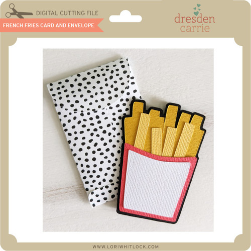 French Fries Card And Envelope - Lori Whitlock's SVG Shop