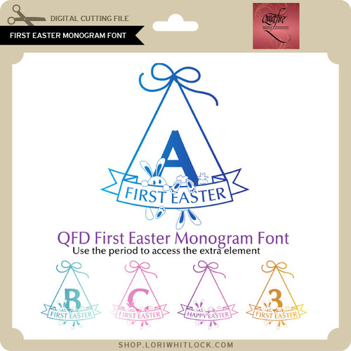 First Easter Monogram Font - Lori Whitlock's SVG Shop