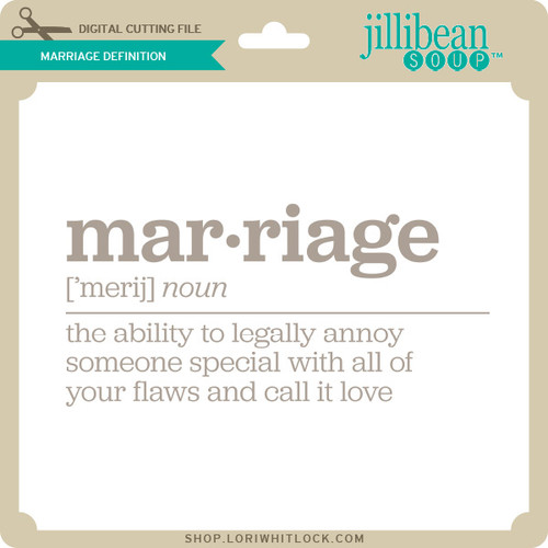 Marriage Definition - Lori Whitlock's SVG Shop