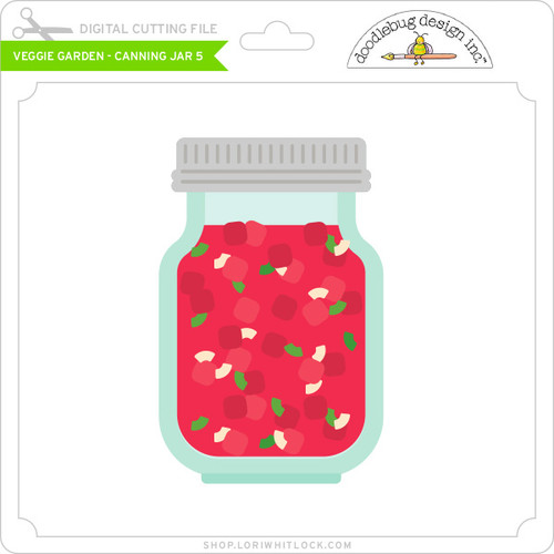 Veggie Garden - Canning Jar 5 - Lori Whitlock's SVG Shop