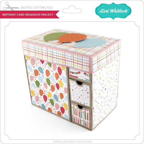 Birthday Card Organizer Project - Lori Whitlock's SVG Shop