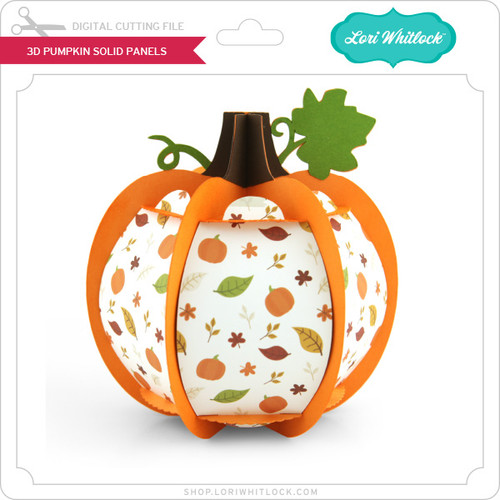 3D Pumpkin Solid Panels - Lori Whitlock's SVG Shop