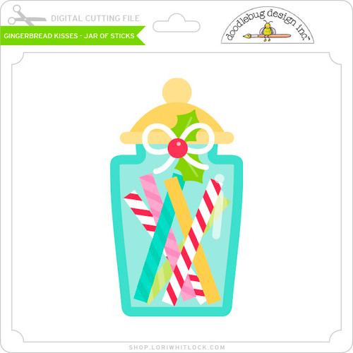 Gingerbread Kisses - Jar of Sticks - Lori Whitlock's SVG Shop