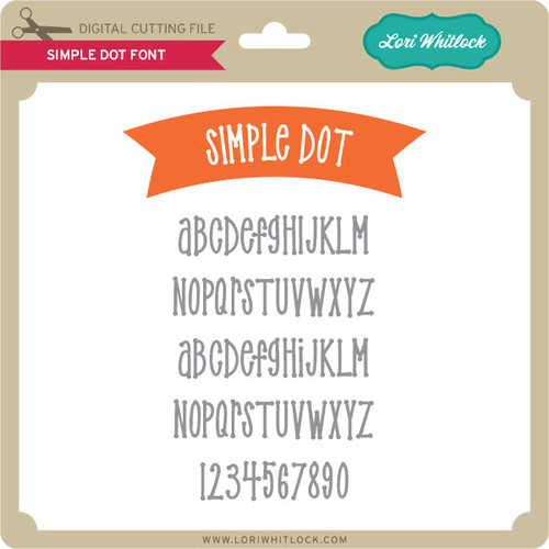 Simple Dot Font - Lori Whitlock's SVG Shop