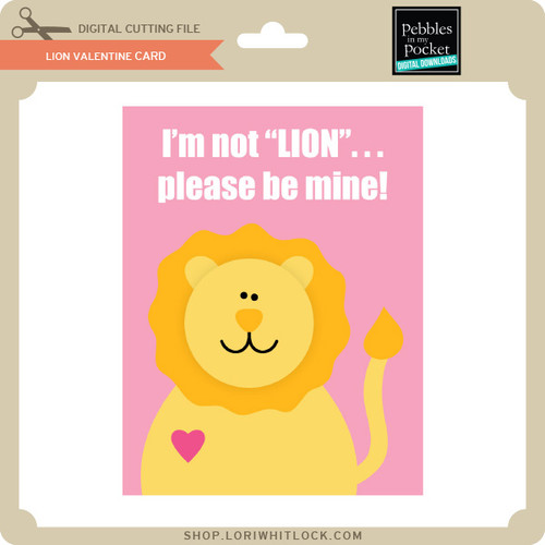 Lion Valentine Card - Lori Whitlock's SVG Shop