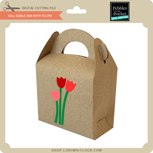 Tall Gable Box With Tulips - Lori Whitlock's SVG Shop