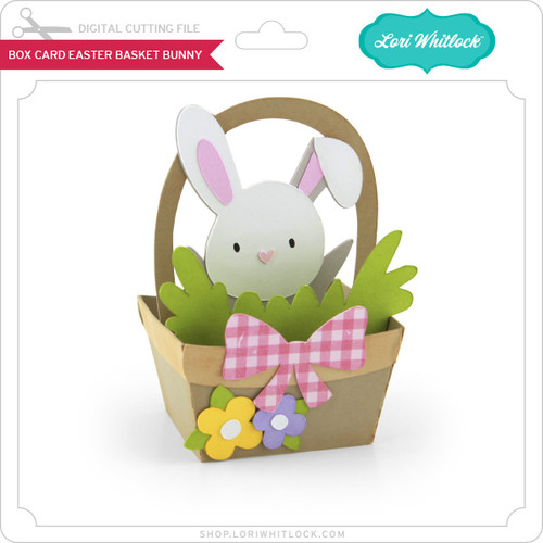Box Card Easter Basket Bunny 3 - Lori Whitlock's SVG Shop