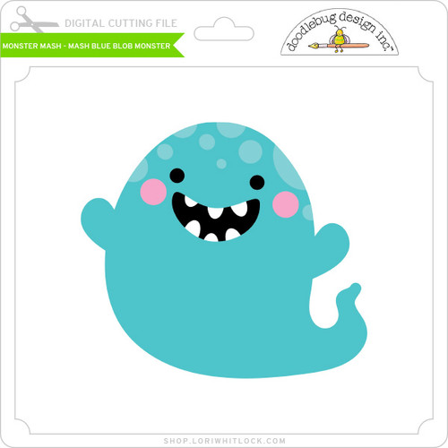 Monster Mash - Blue Blob Monster - Lori Whitlock's SVG Shop