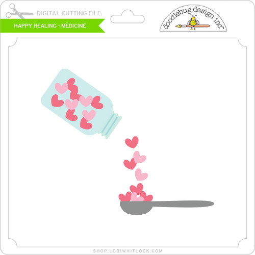 Happy Healing - Medicine - Lori Whitlock's SVG Shop
