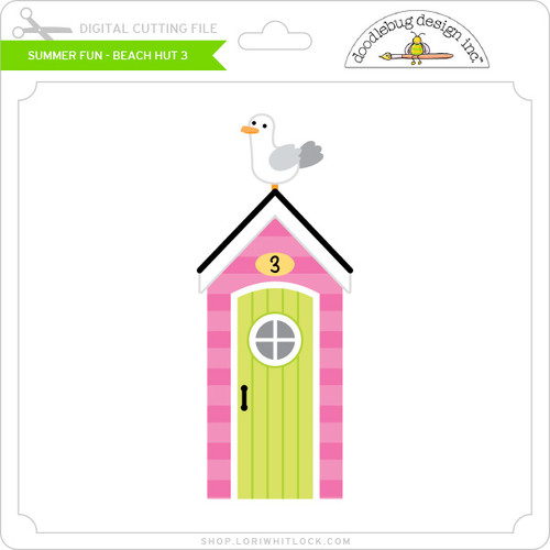 Summer Fun - Beach Hut 3 - Lori Whitlock's SVG Shop