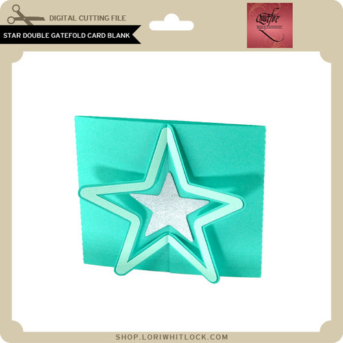 Star Double Gatefold Card Blank - Lori Whitlock's SVG Shop