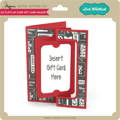 A2 Flip Flap Card Gift Card Holder - Lori Whitlock's SVG Shop