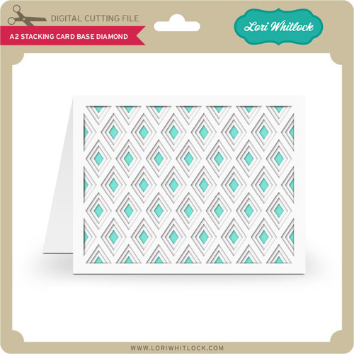 A2 Stacking Card Base Diamond - Lori Whitlock's SVG Shop