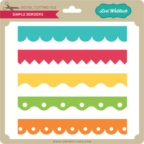 Simple Borders - Lori Whitlock's SVG Shop