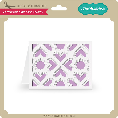 A2 Stacking Card Base Heart 3 - Lori Whitlock's SVG Shop