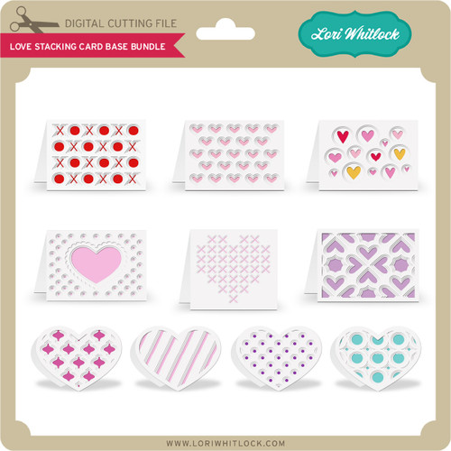 Love Stacking Card Base Bundle - Lori Whitlock's SVG Shop