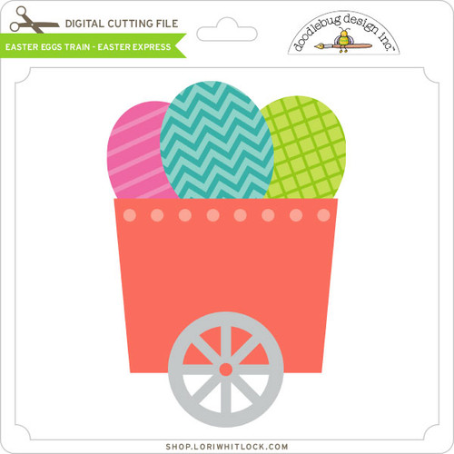 Easter Eggs Train - Easter Express - Lori Whitlock's SVG Shop