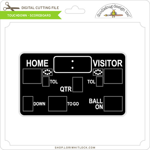 Touchdown - Scoreboard - Lori Whitlock's SVG Shop