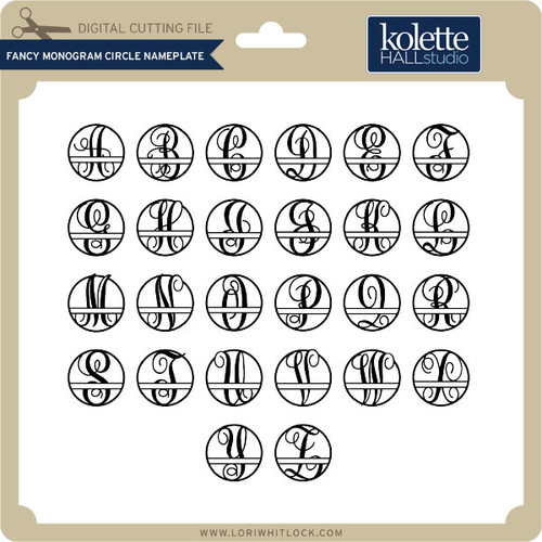 Fancy Monogram Circle Nameplate - Lori Whitlock's SVG Shop