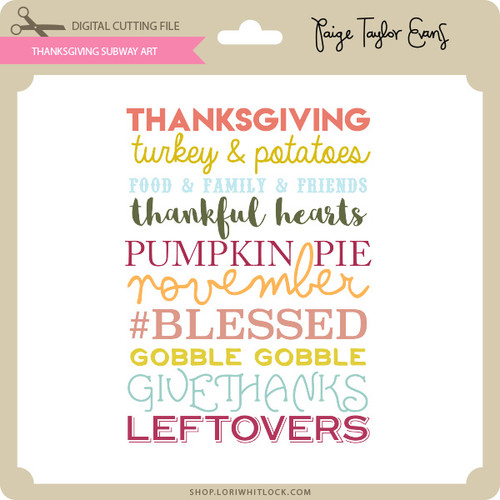 Thanksgiving Subway Art - Lori Whitlock's SVG Shop