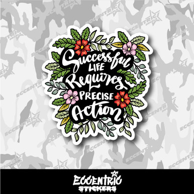 Successful Life Requires Precise Action Inspirational Vinyl Sticker ...
