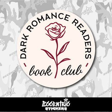 Dark Romance Readers Book Club Vinyl Sticker - Eccentric Stickers