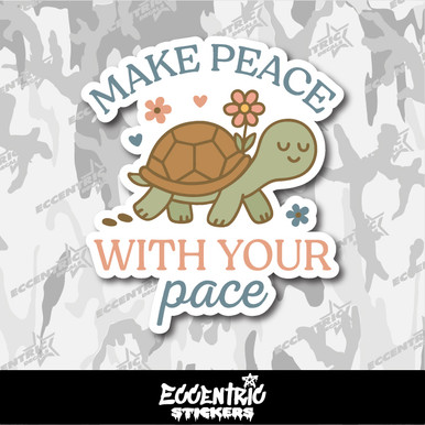 Make Peace With Your Pace Vinyl Sticker - Eccentric Stickers