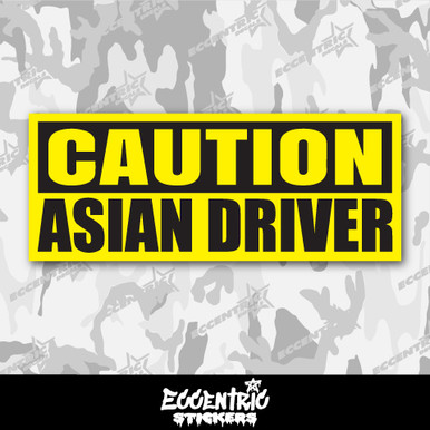 Caution Asian Driver Vinyl Sticker - Eccentric Stickers