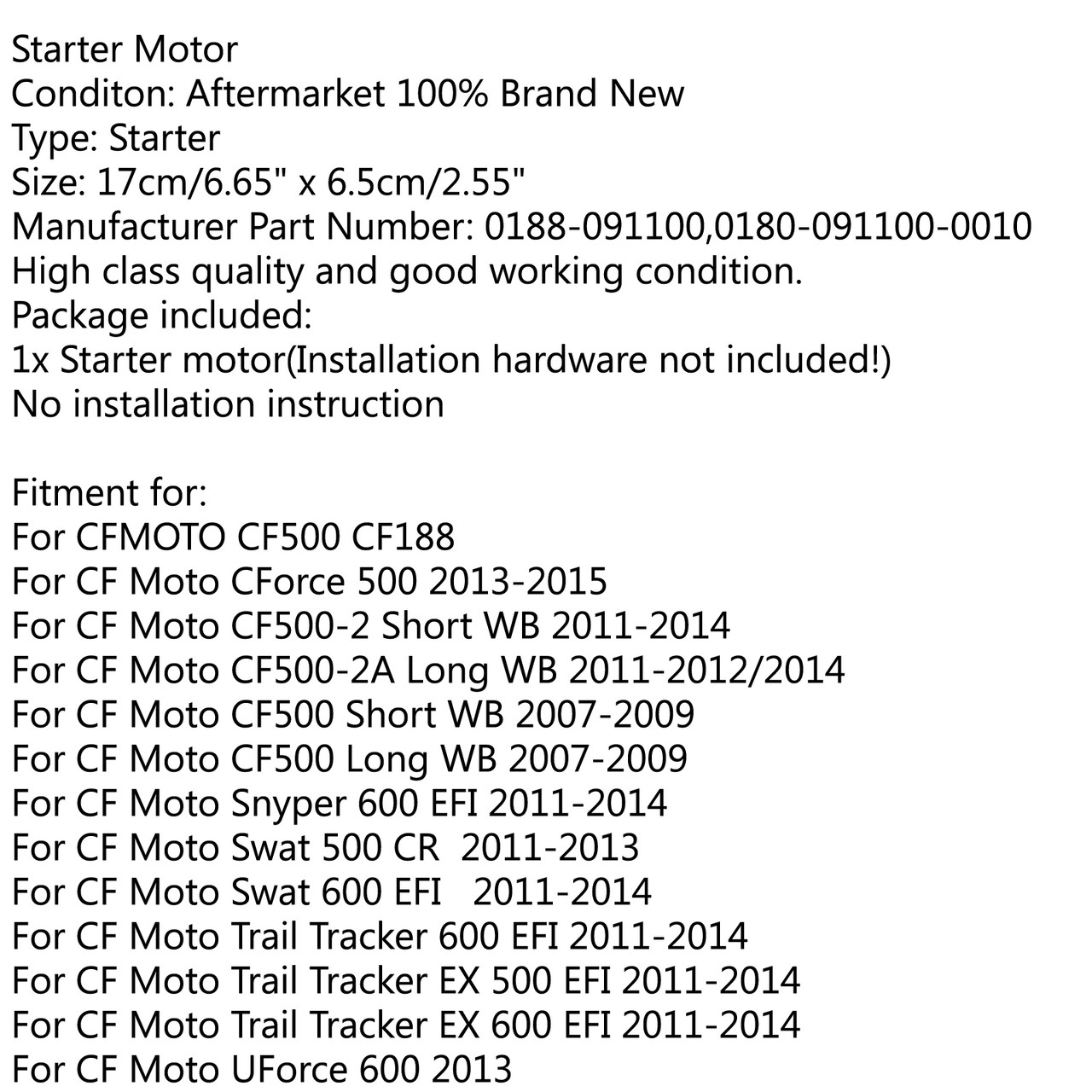 Starter For CF Moto CForce 500 13-15 Swat 500 CR 11-13 Silver Generic ...