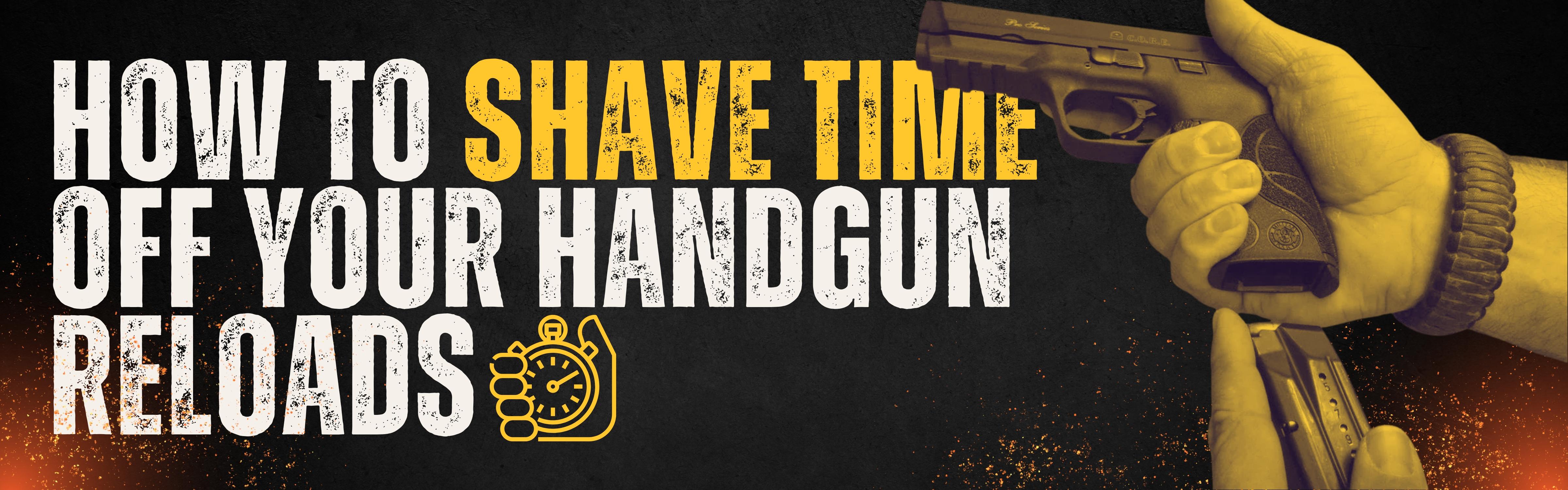 How to Shave Time Off Your Handgun Reloads - Bucking Horse Outpost