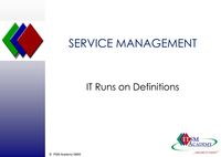Service Management Definitions - ITSM Academy