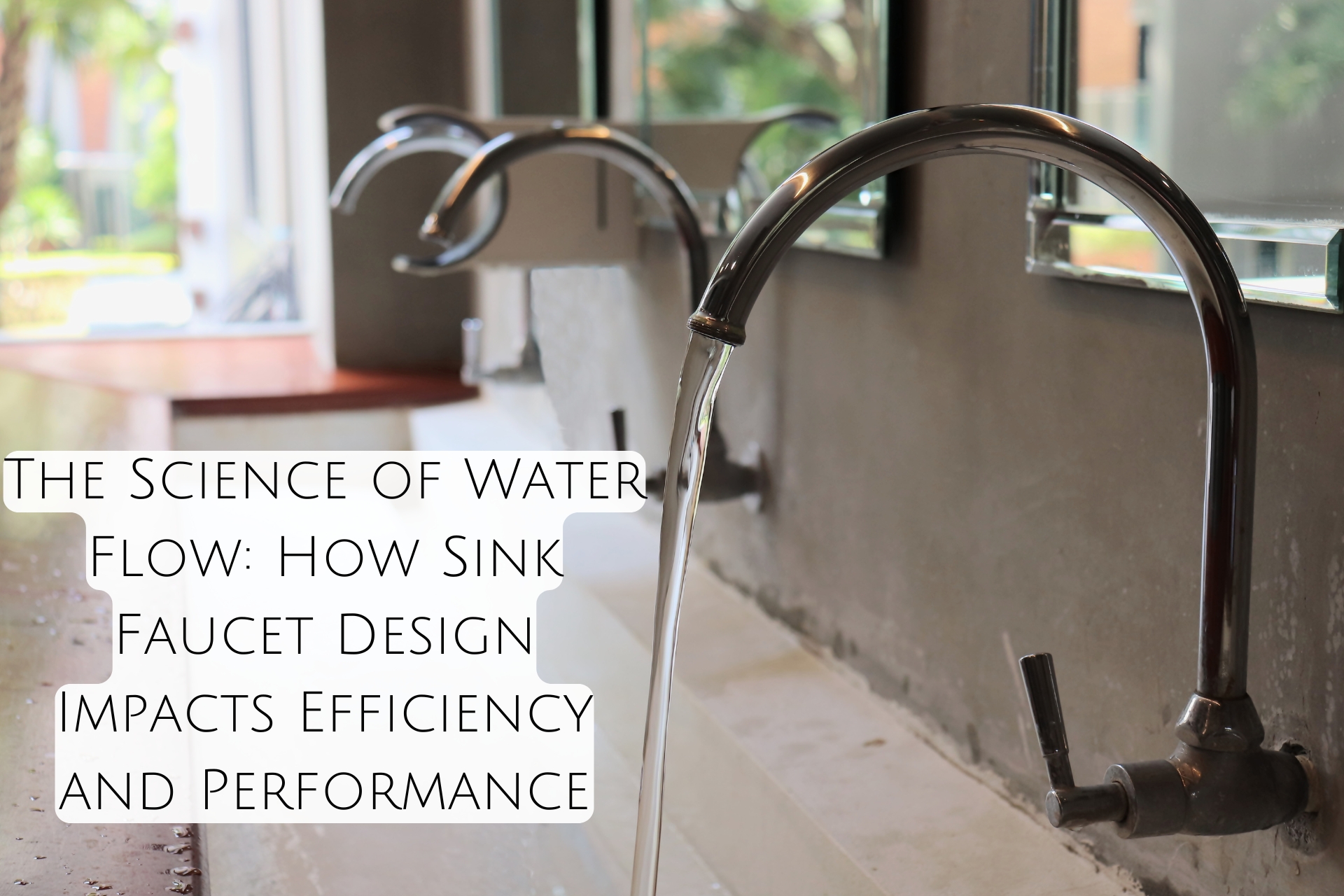 The Science of Water Flow: How Sink Faucet Design Impacts Efficiency ...