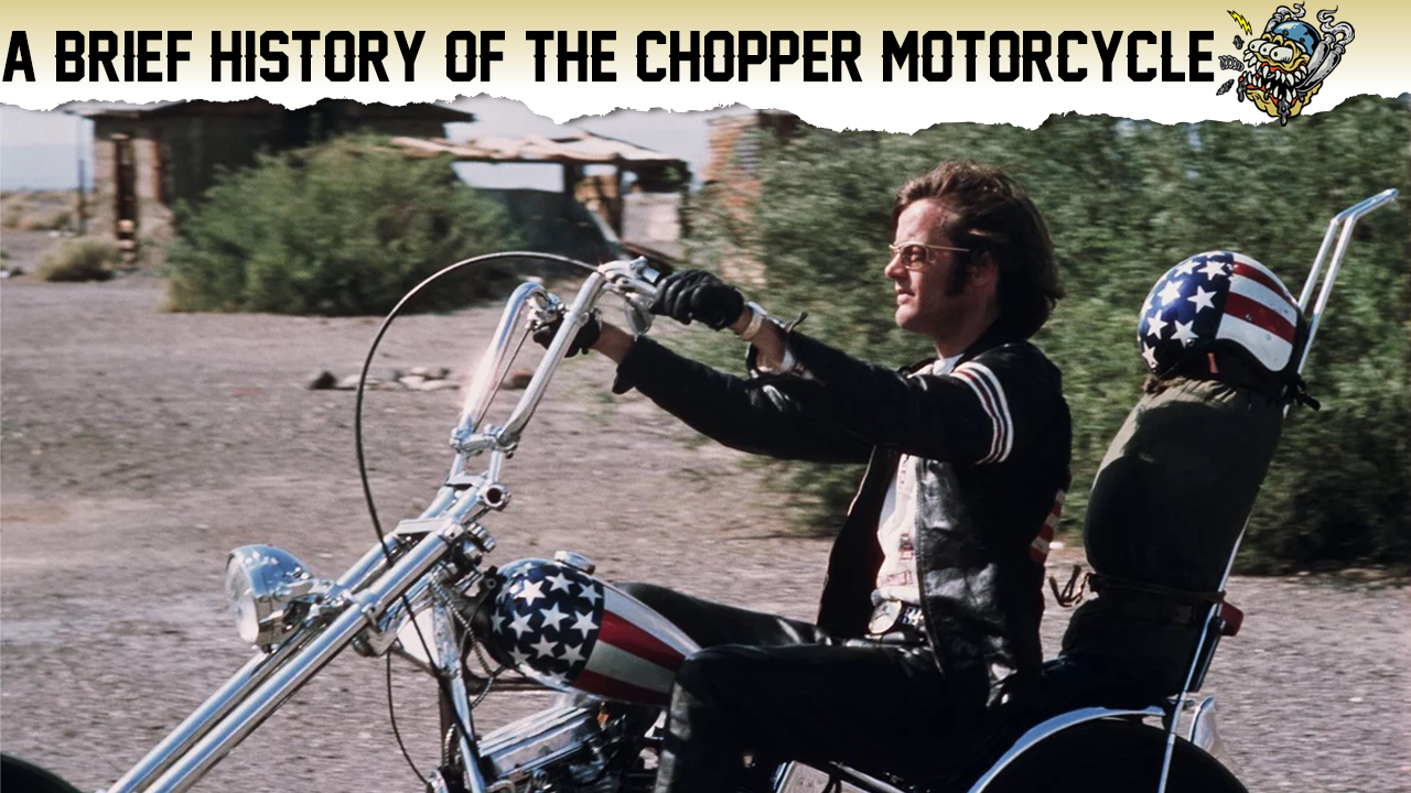 A Brief History of the Chopper Motorcycle - Deadbeat Customs