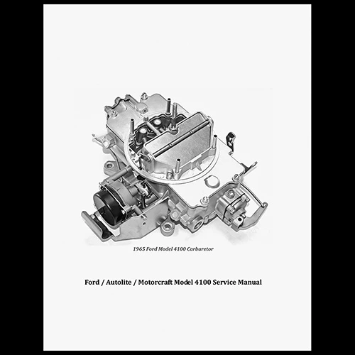 SERVICE MANUAL - 4100 4V CARB AUTOLITE MOTORCRAFT (4100SM)