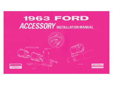 1963 FORD ACCESSORY INSTALLATION MANUAL ALL CARS TRUCKS AND VANS ...