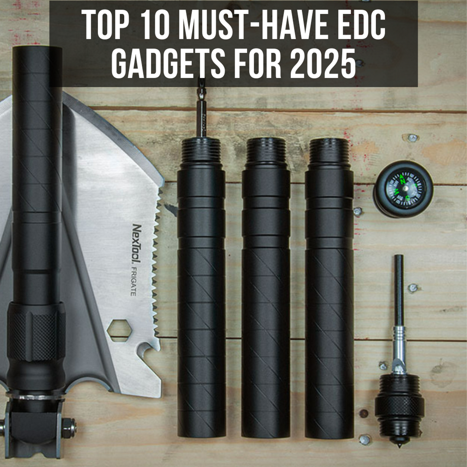 Top 10 Must-Have EDC Gadgets for 2025 - Heinnie Haynes