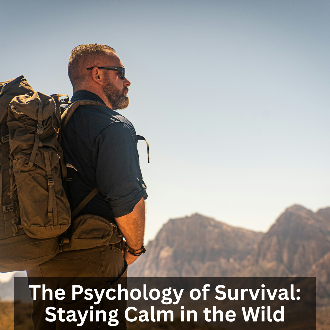 The Psychology of Survival: Staying Calm in the Wild - Heinnie Haynes