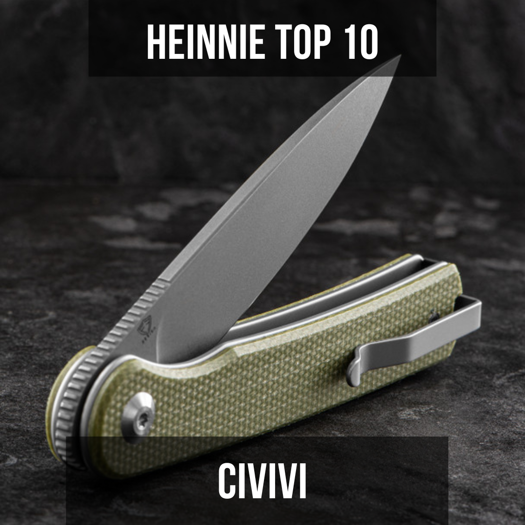 Heinnie Top 10 - Civivi - Heinnie Haynes