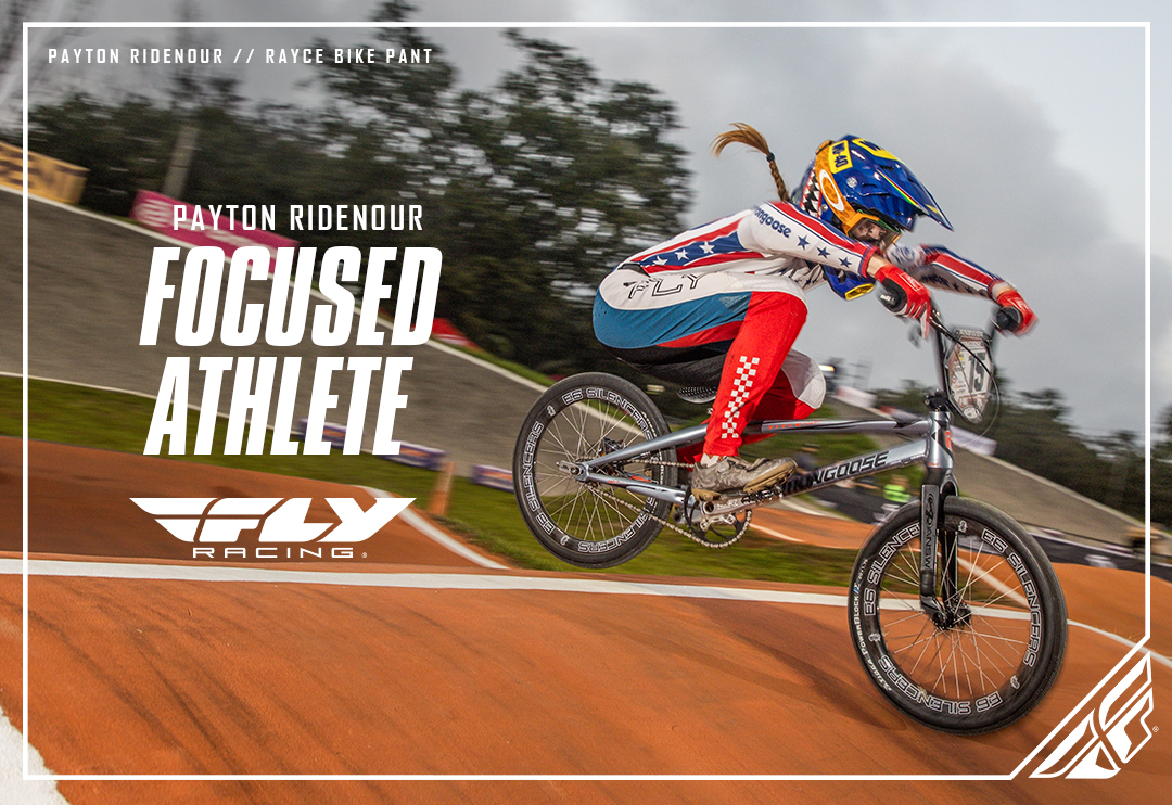 Focused Athlete: Payton Ridenour - FLY Racing