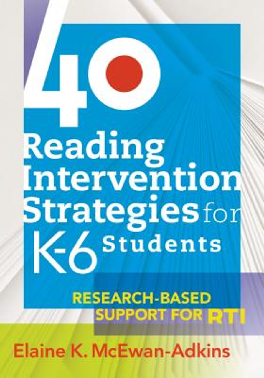 40 Reading Intervention Strategies For K 6 Students 40 Reading Intervention Strategies For K 6 Students