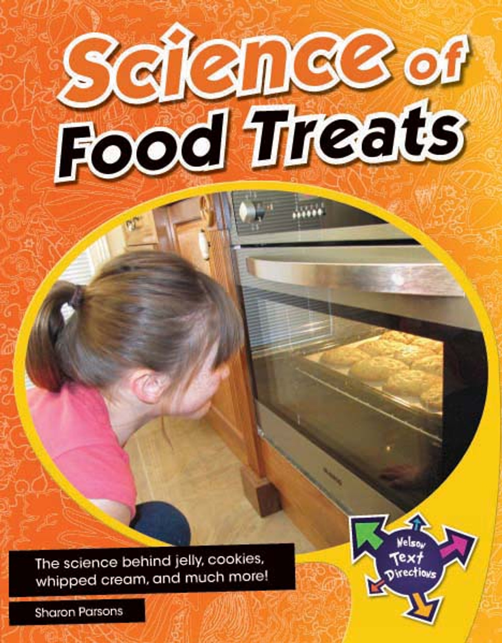 Nelson Text Directions 6 Science Of Food Treats Nelson nelson-text-directions-6-science-of-food-treats-nelson