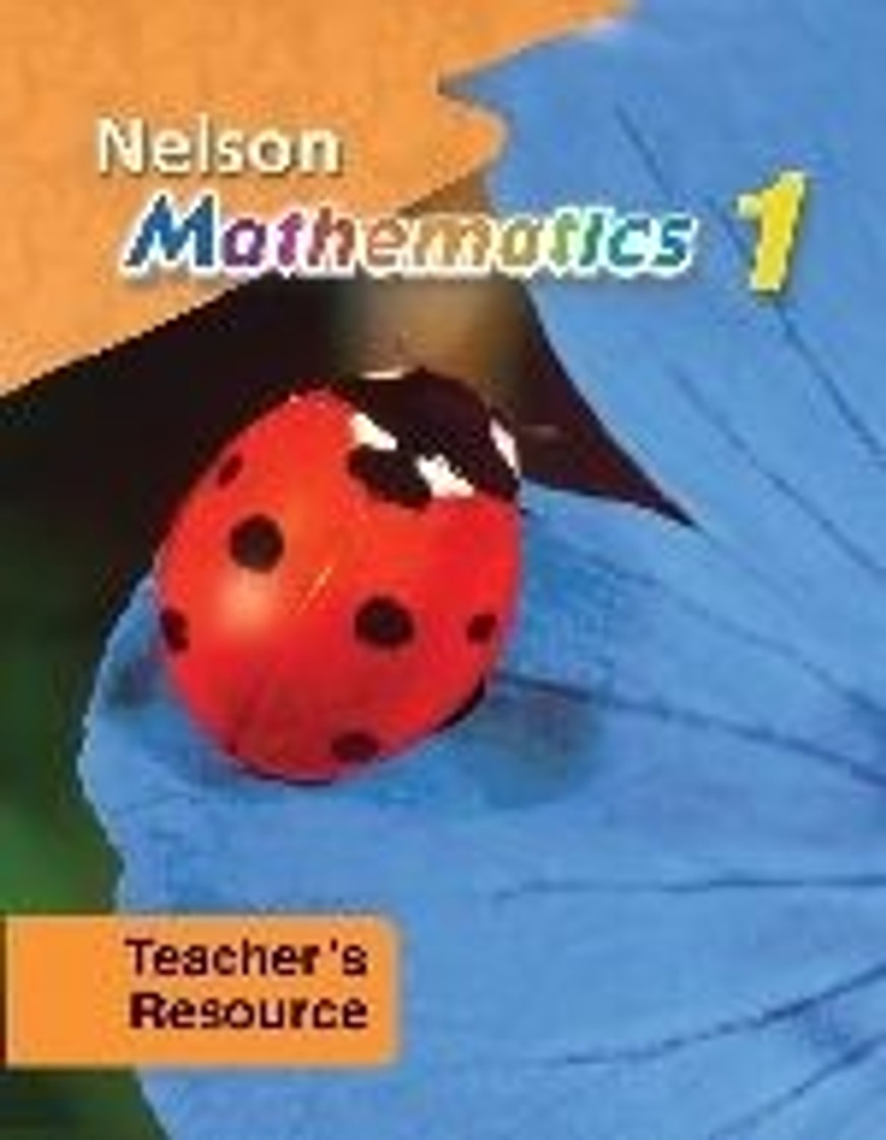 Nelson Mathematics Ontario Grade 1 Student Activity Workbook Nelson Mathematics Ontario Grade 1 Student Activity Workbook